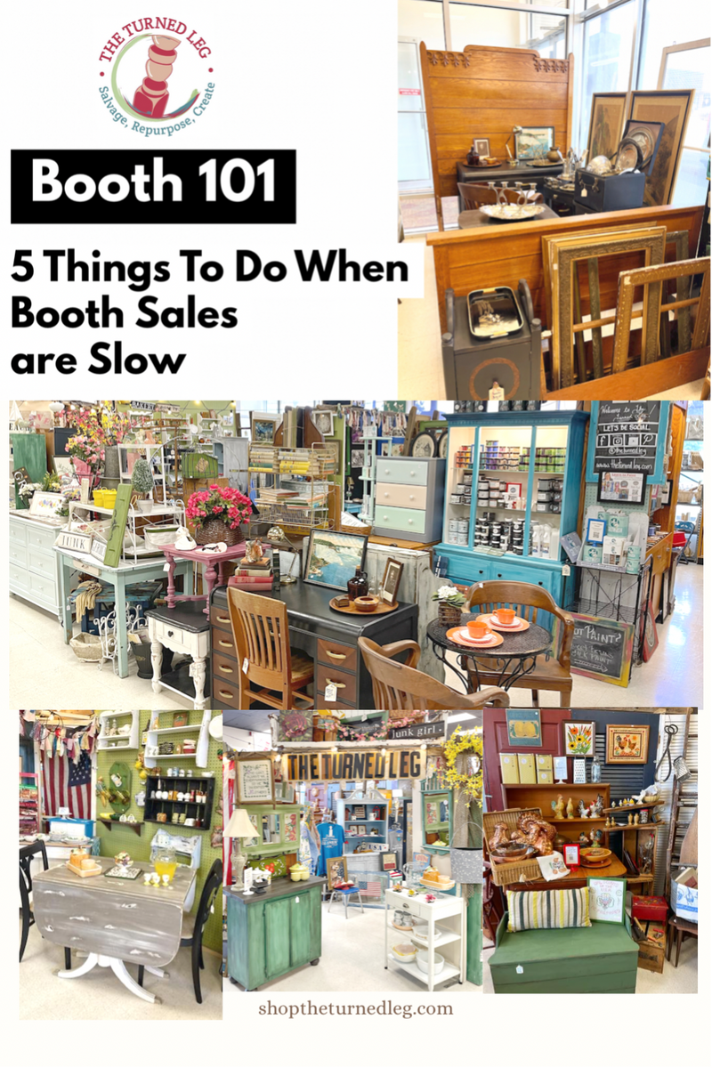 Booth 101 5 Things to do When Booth Sales are Slow – The Turned Leg