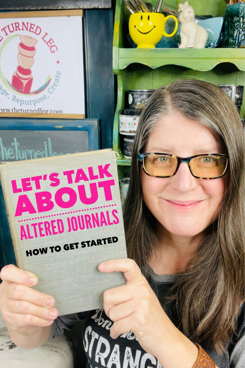 Start an Altered Book Journal – The Turned Leg